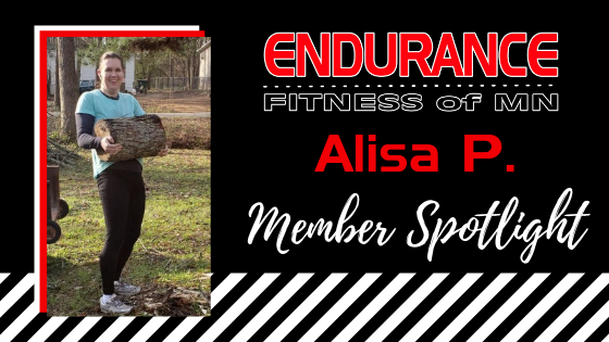 Member Spotlight ~ Alisa P. - Endurance Fitness MN